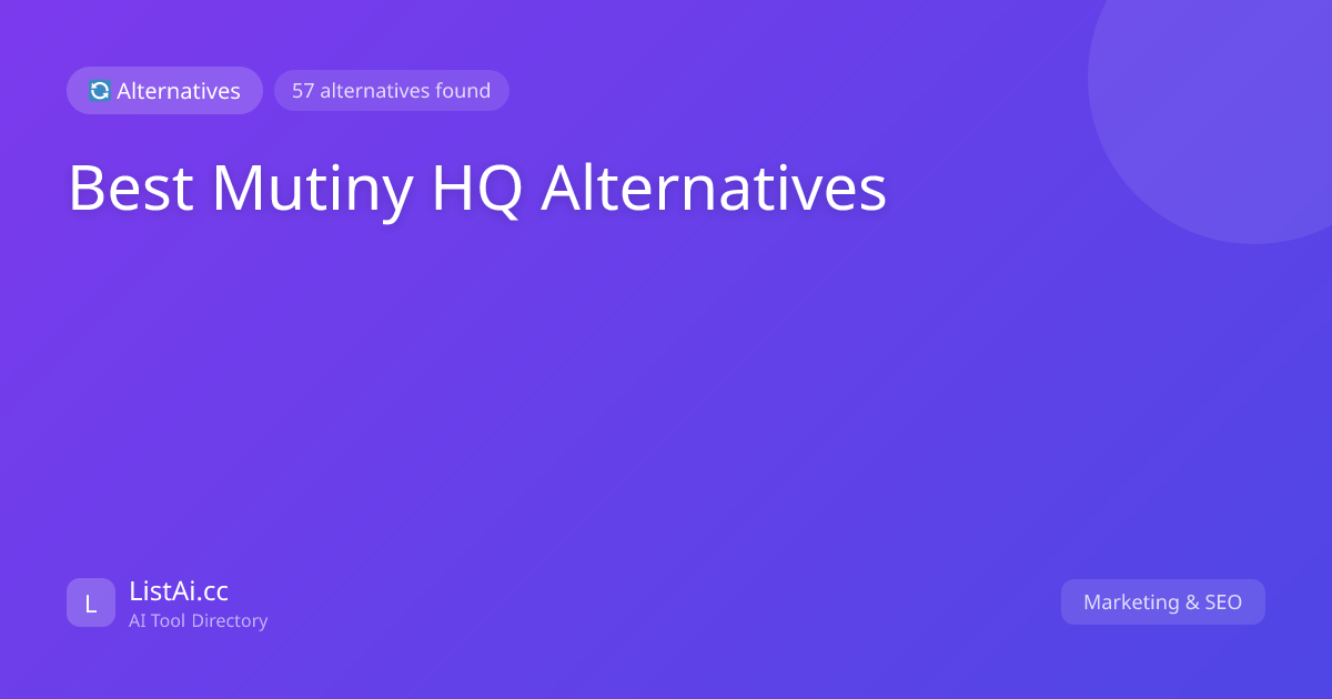 Best Mutiny HQ Alternatives in 2026 | ListAi.cc